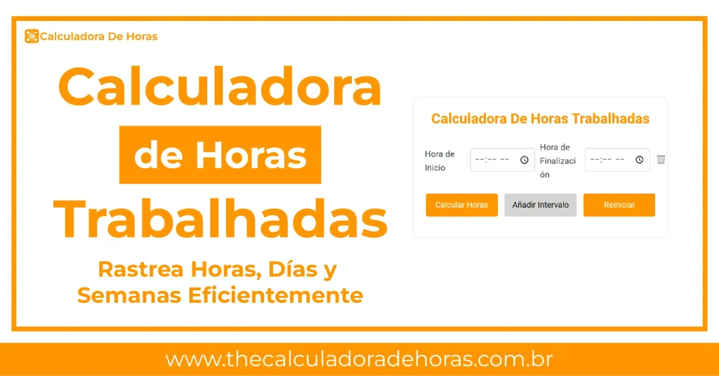 Calculadora de Horas Trabajadas: Registre Horas y Semanas